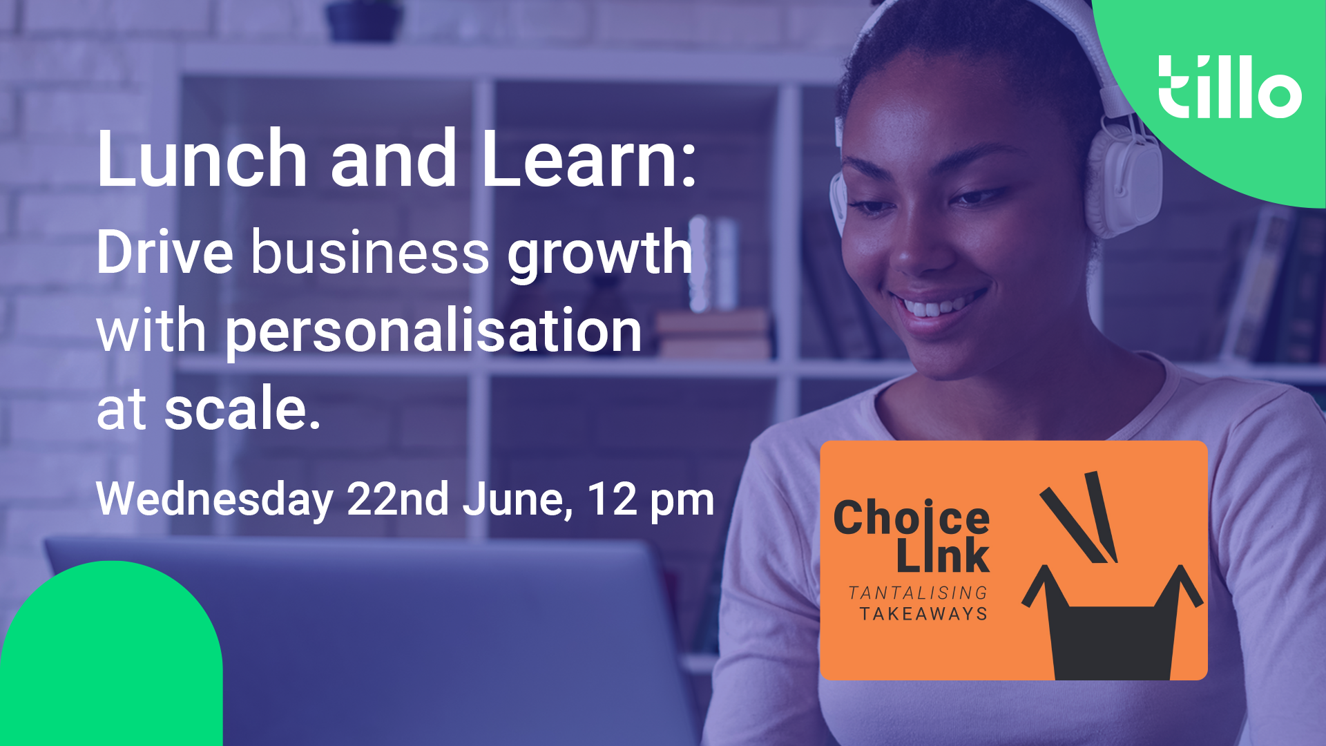 Choice Links webinar | Tillo | Watch the recording